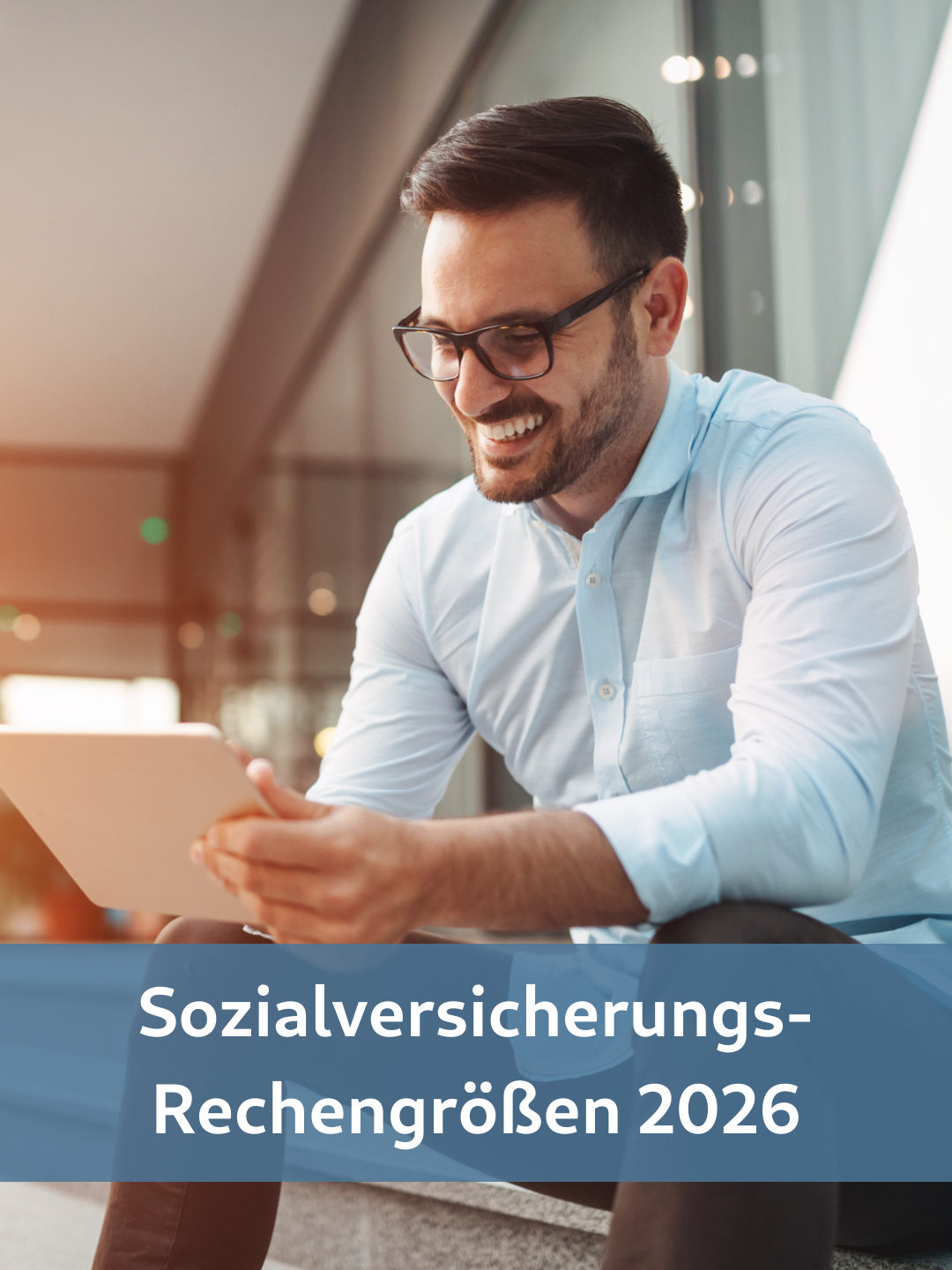 Versicherungs- und Beitragsbemessungsgrenzen 2026 - Sozialversicherung ...